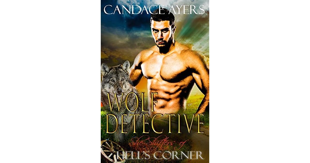Wolf Detective by Candace Ayers