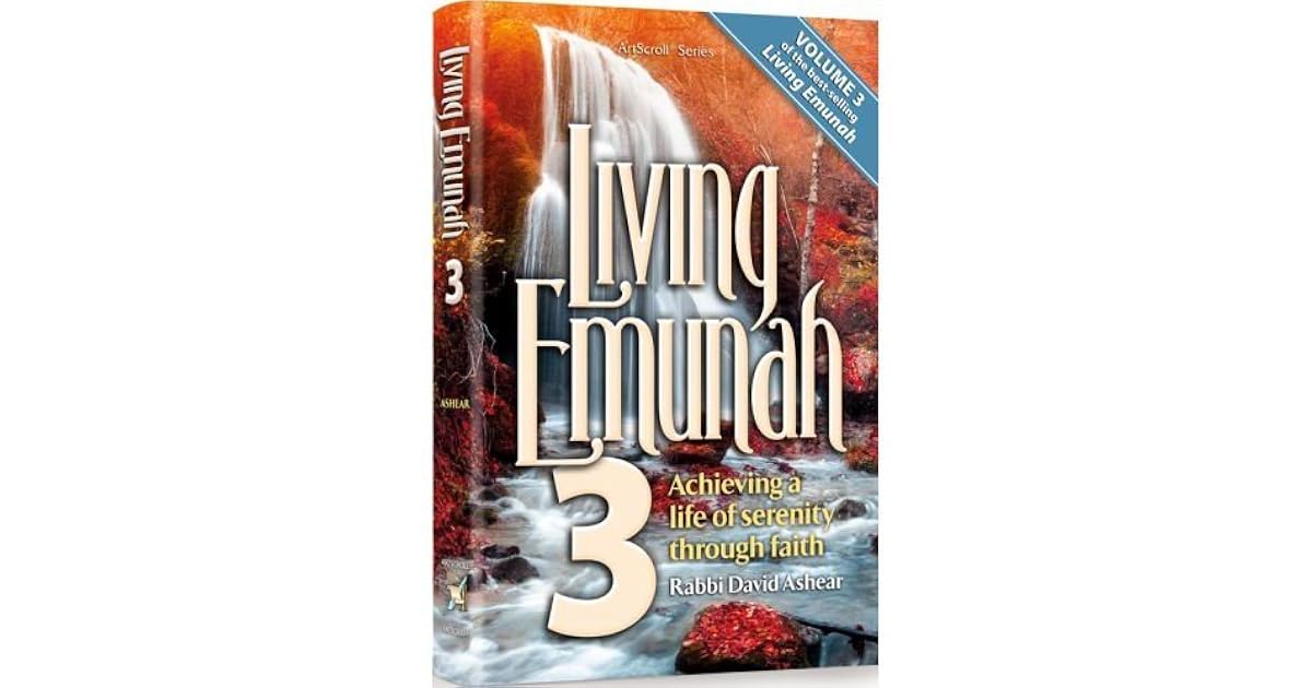 Living Emunah volume 3 by David Ashear