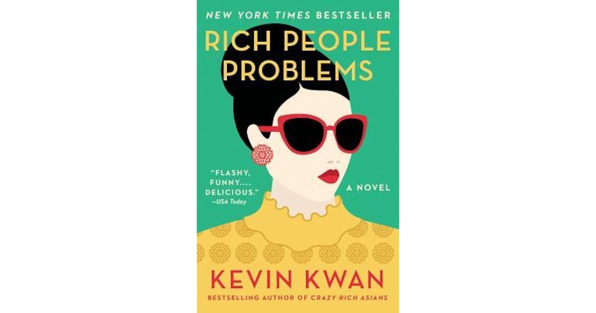 Rich People Problems by Kevin Kwan