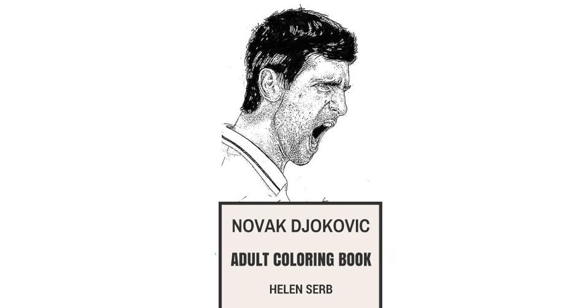 Novak Djokovic Adult Coloring Book: Great European Tennis Player and ...
