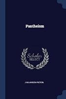 Pantheism, Its Story and Significance Religions Ancient and Modern by ...