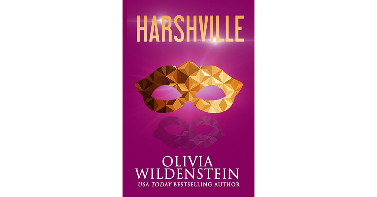 Harshville by Olivia Wildenstein