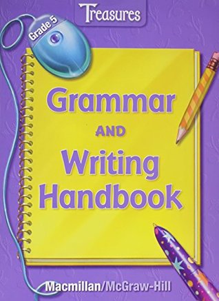 Grammar and Writing Handbook, Grade 5 by Macmillan/McGraw-Hill