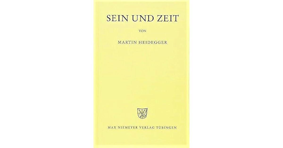 Sein und Zeit by Martin Heidegger