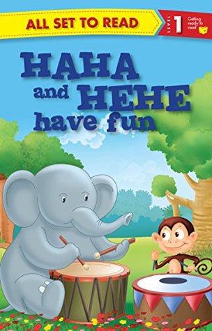 Haha And Hehe Have Fun : All Set To Read by OM Books