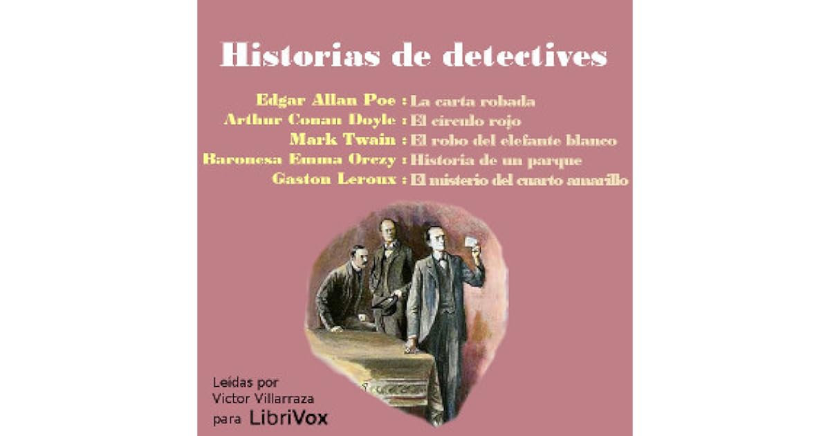 Historias de Detectives by Edgar Allan Poe