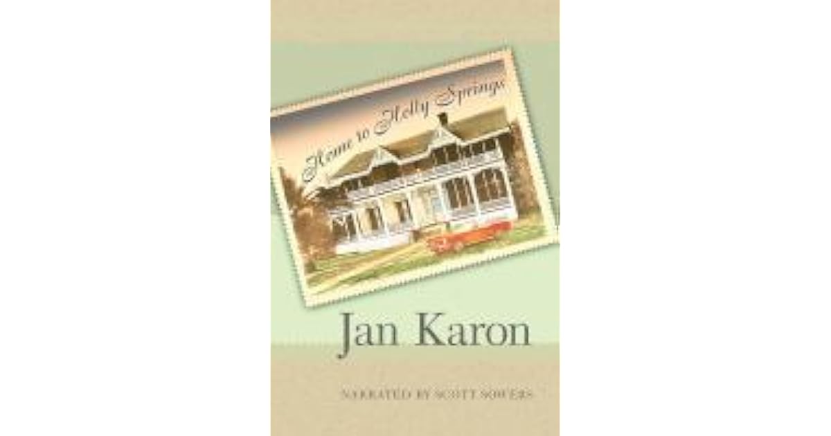 Home to Holly Springs (Father Tim, #1) by Jan Karon
