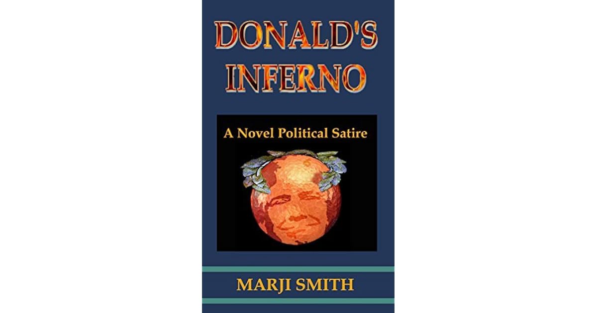 Donald's Inferno by Marji Smith