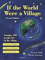 If the World Were a Village: A Book about the World's People by David J ...