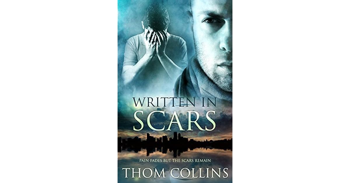 Written in Scars by Thom Collins