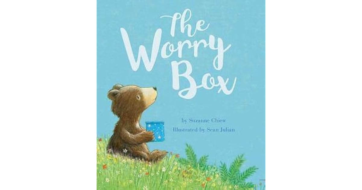 The Worry Box by Suzanne Chiew