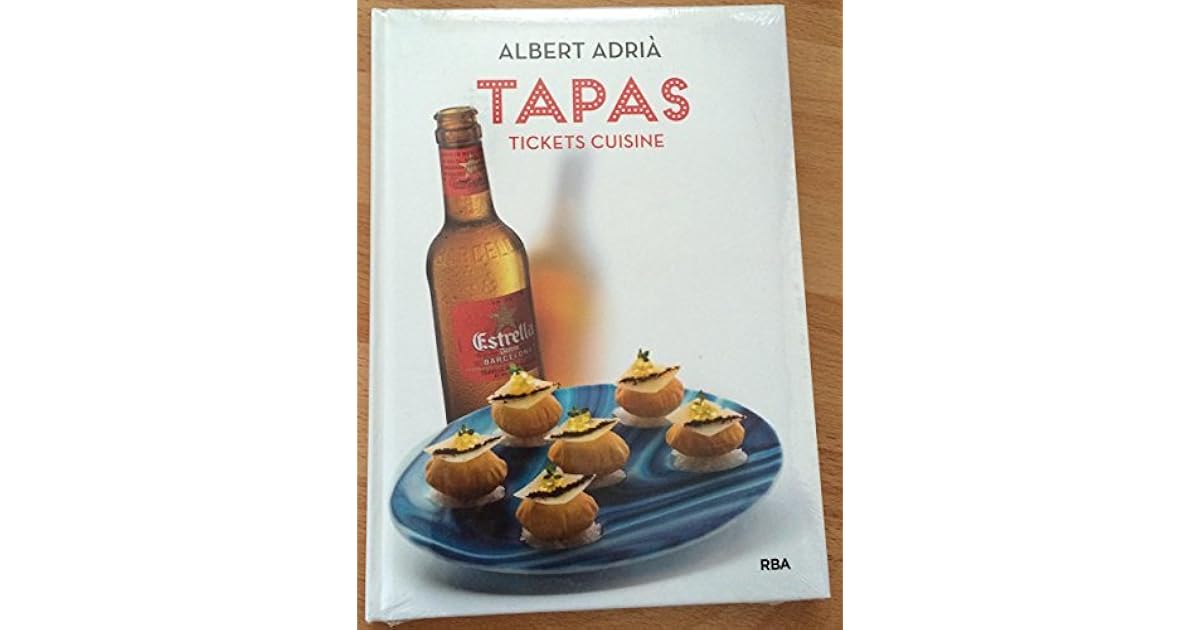 Tapas Tickets Cuisine by Albert Adrià