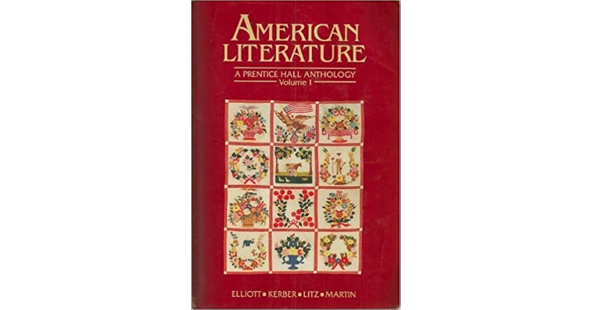 American Literature: A Prentice Hall Anthology, Volume 1 by Emory Elliott