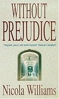 Without Prejudice by Nicola Williams