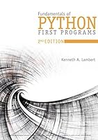 Fundamentals of Python: First Programs by Kenneth A. Lambert