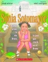 Sonia Sotomayor: A Judge Grows in the Bronx/La juez que creció en el ...