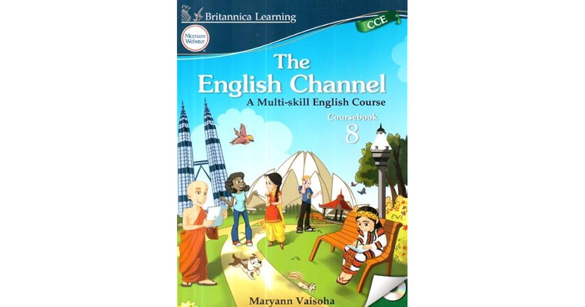 The English Channel Course Book Class - 8 by Maryann Vaisoha