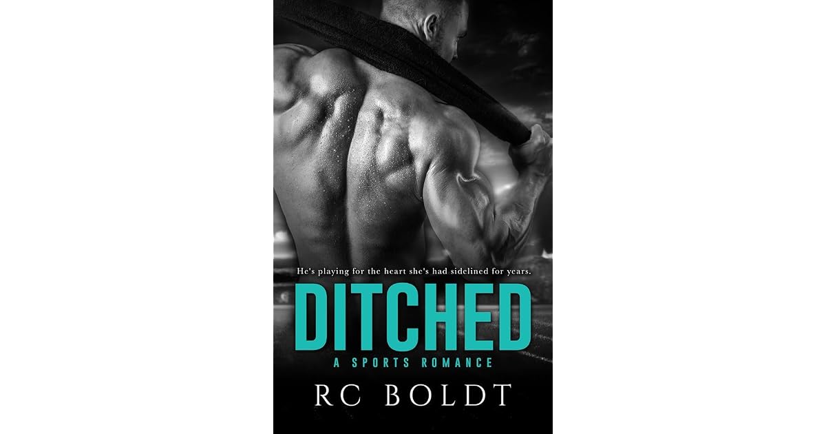 Ditched by R.C. Boldt