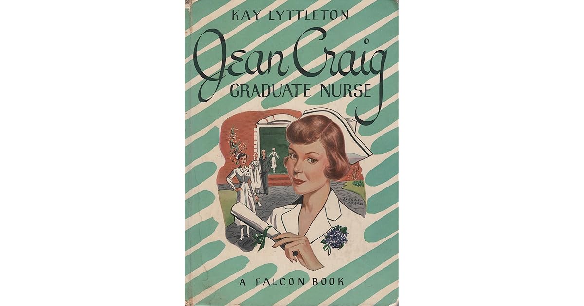 Jean Craig, Graduate Nurse by Kay Lyttleton