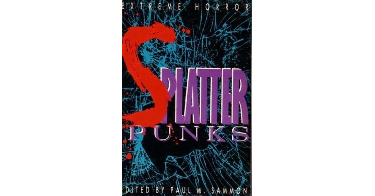 Splatter Punks by Paul M. Sammon