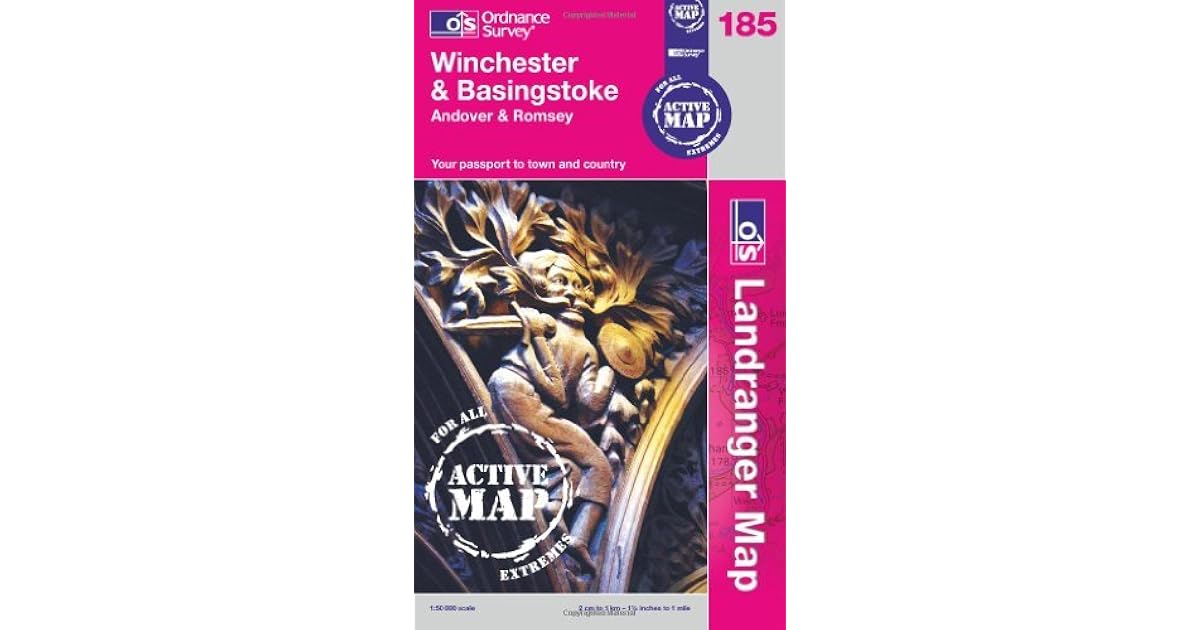 Winchester & Basingstoke, Andover & Romsey (OS Landranger Map Active ...