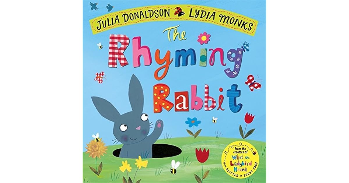 The Rhyming Rabbit by Julia Donaldson