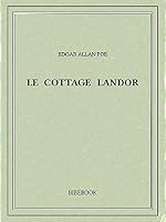 Landor's Cottage by Edgar Allan Poe