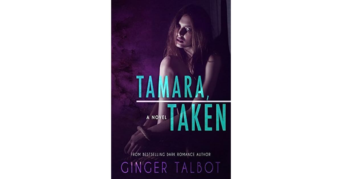Tamara, Taken (Blue Eyed Monsters #1) by Ginger Talbot