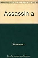 Assassin by Shaun Hutson