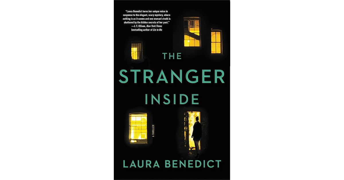 The Stranger Inside by Laura Benedict