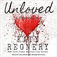 Unloved by Katy Regnery