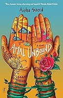 Amal Unbound by Aisha Saeed