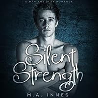 Silent Strength (Strength, #1) by M.A. Innes