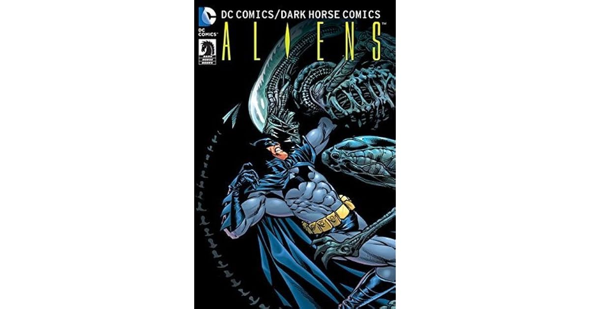 DC Comics / Dark Horse Comics: Batman Aliens by Ian Edginton