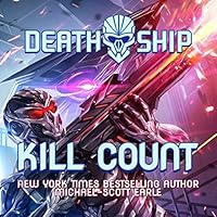 Kill Count (Death Ship #1) by Michael-Scott Earle