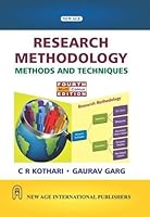 Research Methodology: Methods and Techniques by C.R. Kothari