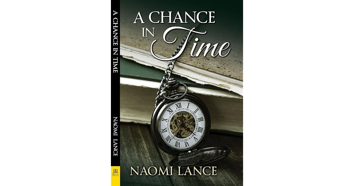 A Chance in Time by Naomi Lance