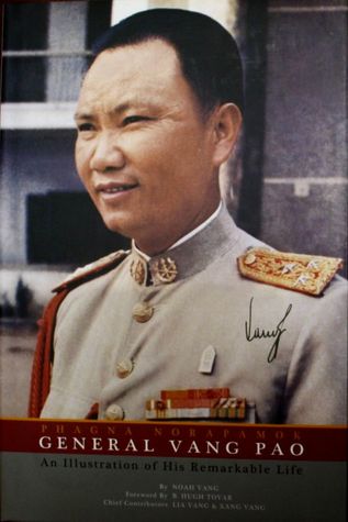 Phagna Norapamok General Vang Pao by Noah Vang