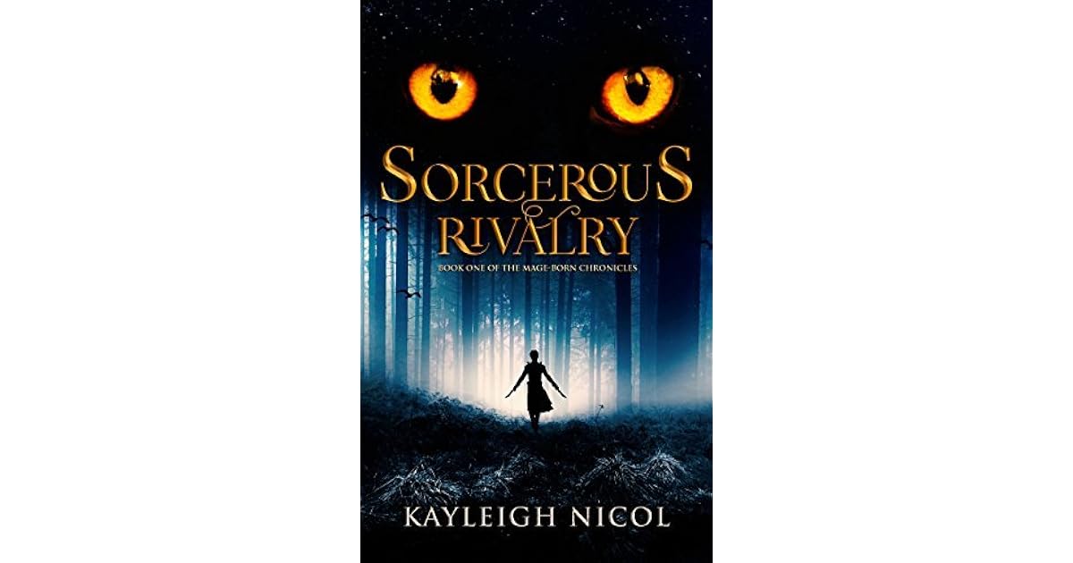 Sorcerous Rivalry by Kayleigh Nicol