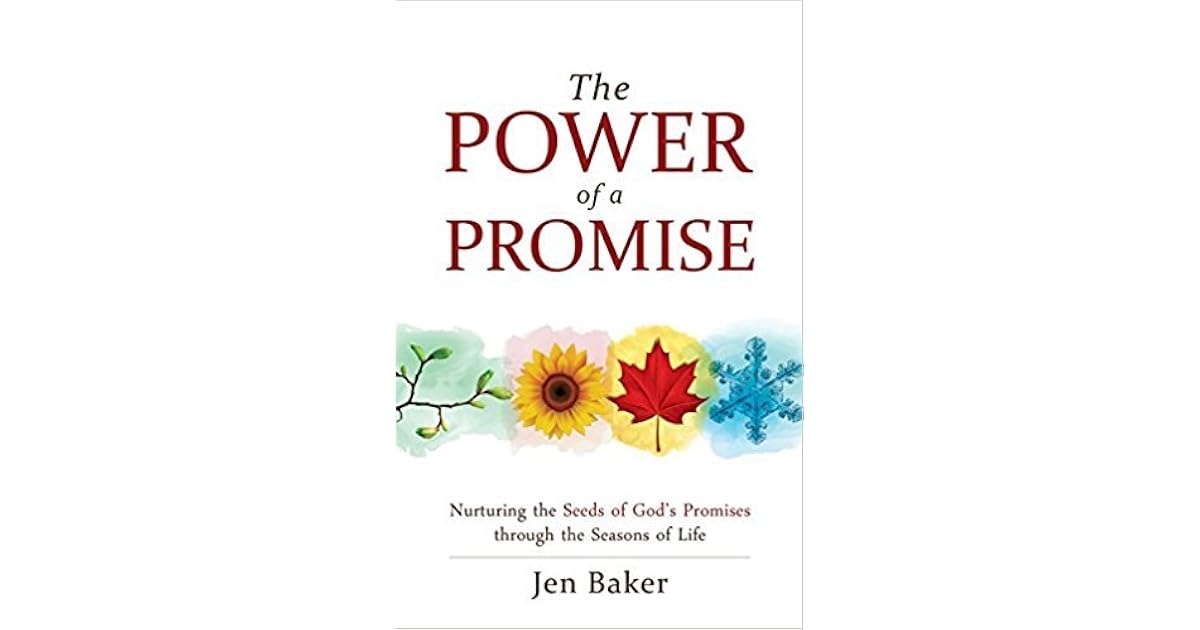 The Power of a Promise by Jen Baker