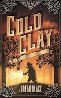 Cold Clay by Juneau Black