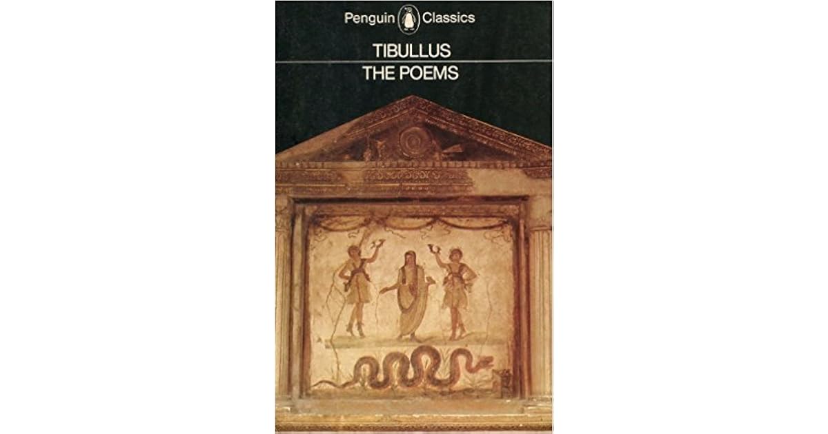 Poems of Tibullus by Tibullus