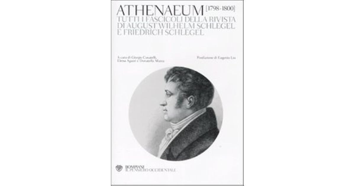 Athenaeum 1798–1800. Tutti i fascicoli della rivista di August Wilhelm ...