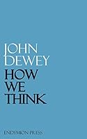 How We Think by John Dewey