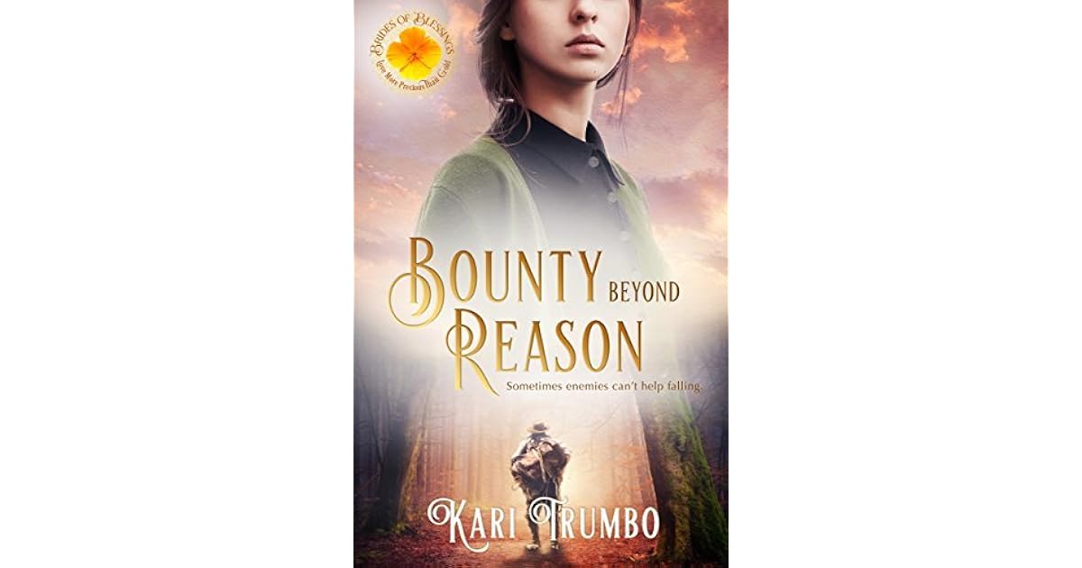 Bounty Beyond Reason (Brides of Blessings #7) by Kari Trumbo