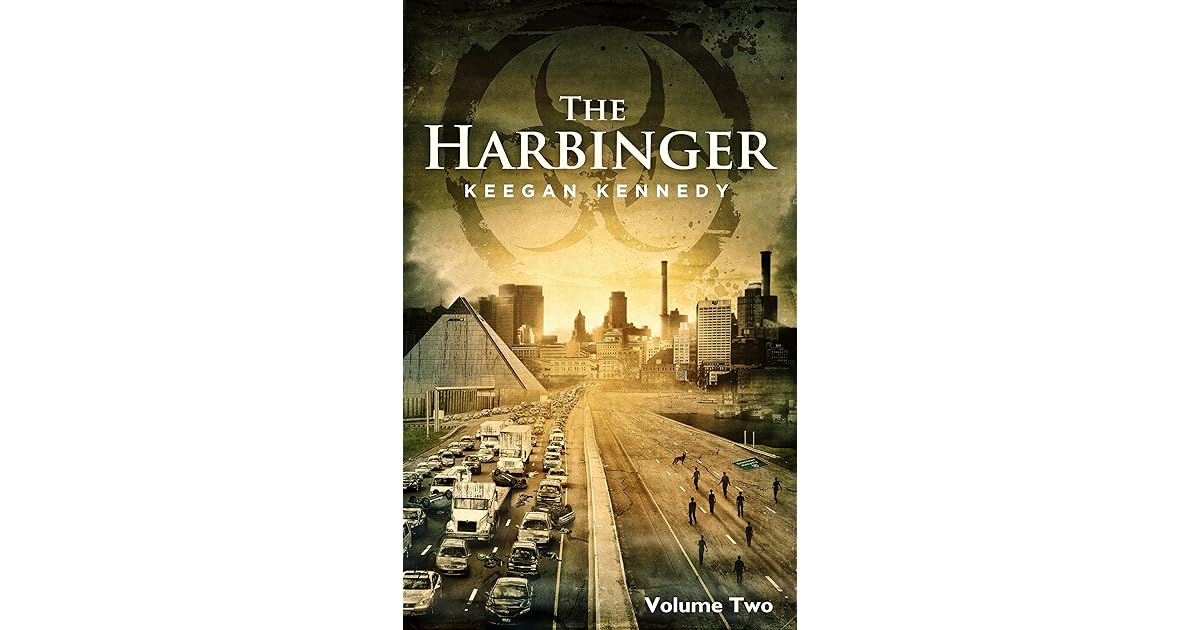 The Harbinger: Volume Two by Keegan Kennedy