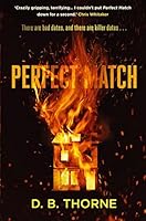 Perfect Match by D.B. Thorne