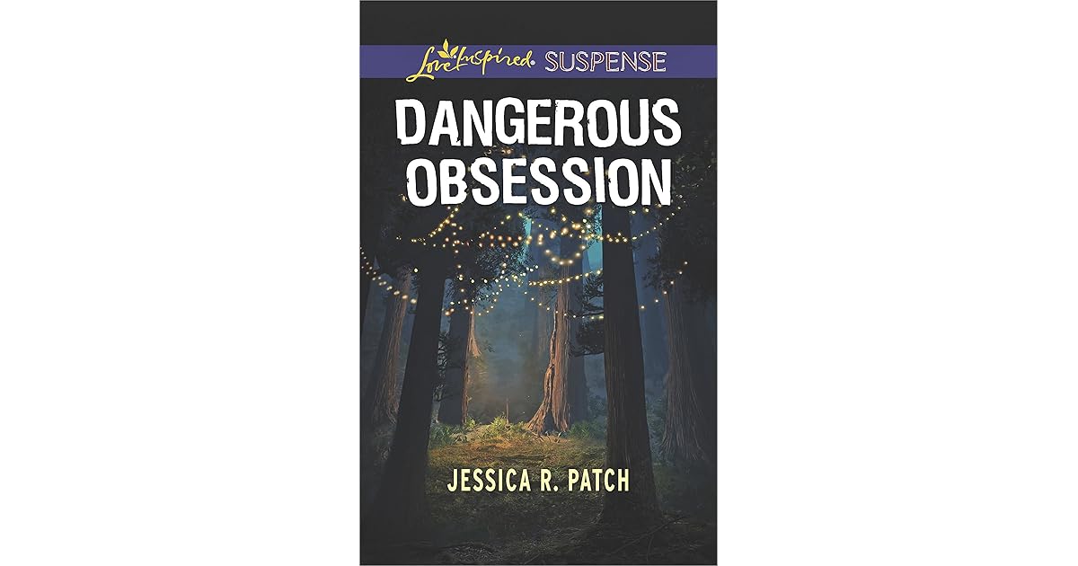 Dangerous Obsession (Security Specialists #3) by Jessica R. Patch
