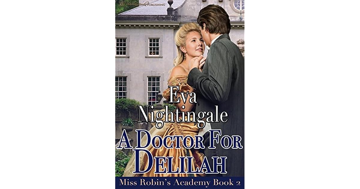 A Doctor for Delilah by Eva Nightingale