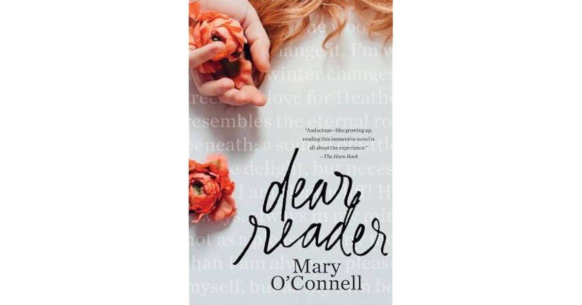 Dear Reader by Mary O'Connell
